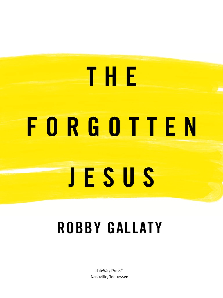 Forgotten Jesus | PDF | Religion & Spirituality