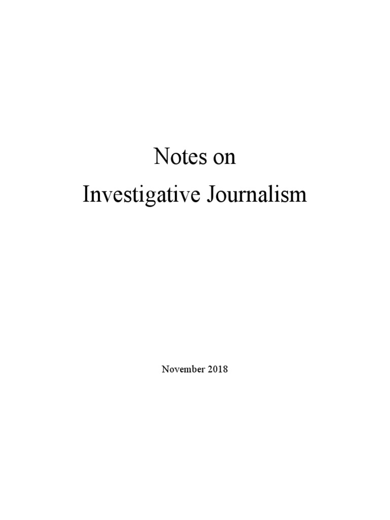 Notes On Investigative Journalism Pdf Journalism Computer File