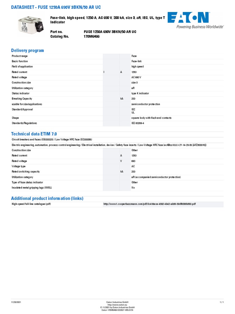 Bussmann Eaton Fuse - 170m6466-Fuse 1250a 690v 3bkn-50 Ar Uc-En - GB ...