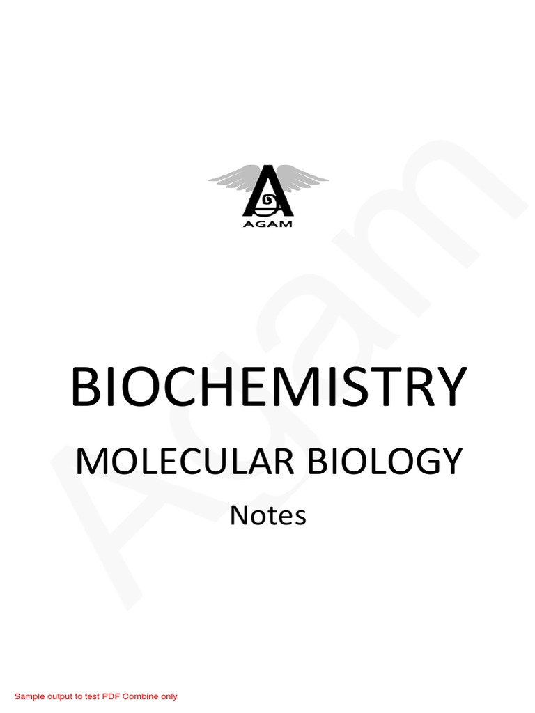 Agam Molecular Biology Notes | PDF | Biology | Physical Sciences
