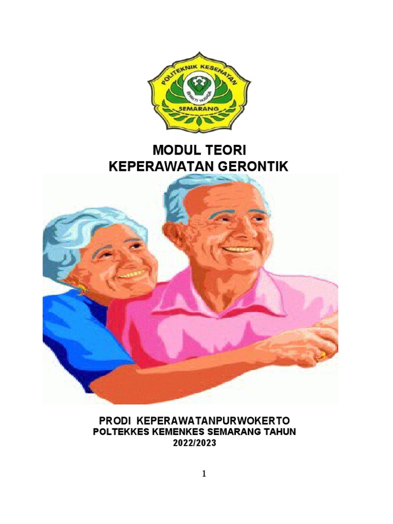 A. Modul Teori Keperawatan Gerontik 2023 | PDF | Pengembangan Diri | Kesehatan Holistik
