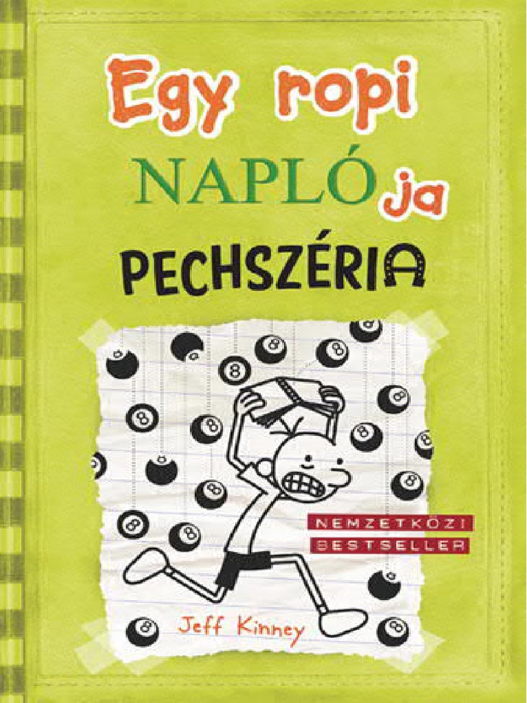 Egy Ropi Naplója 8. - Pechszéria PDF | PDF