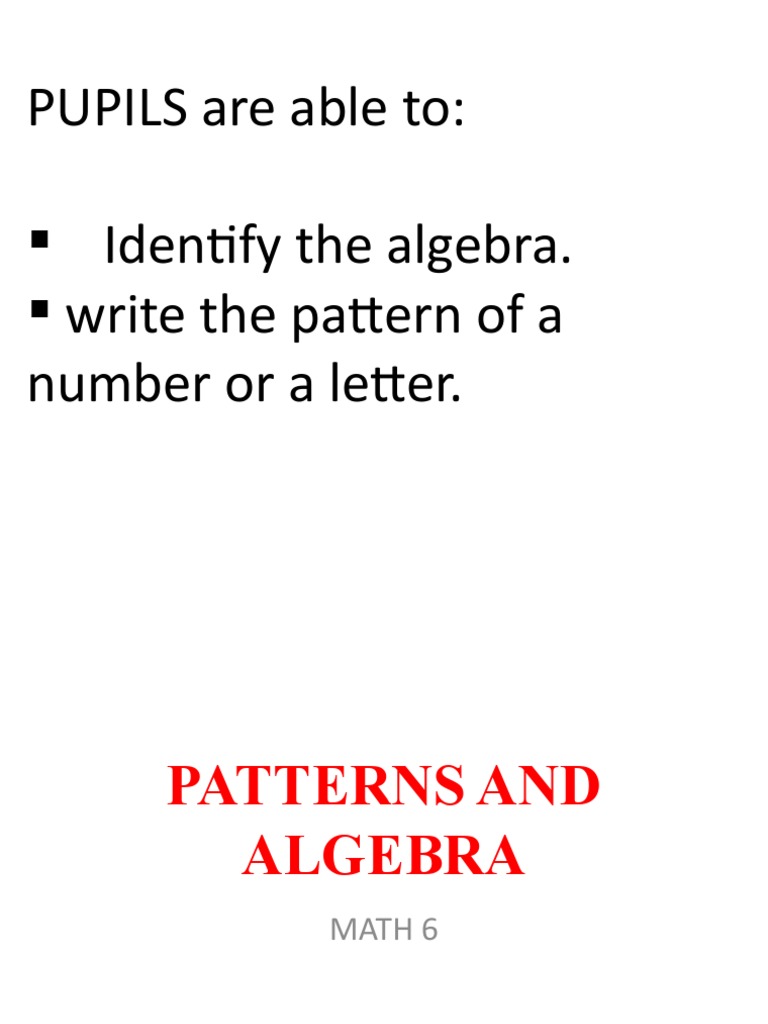 MATH 6 PPT Q3 - Patterns and Algebra 2 | PDF