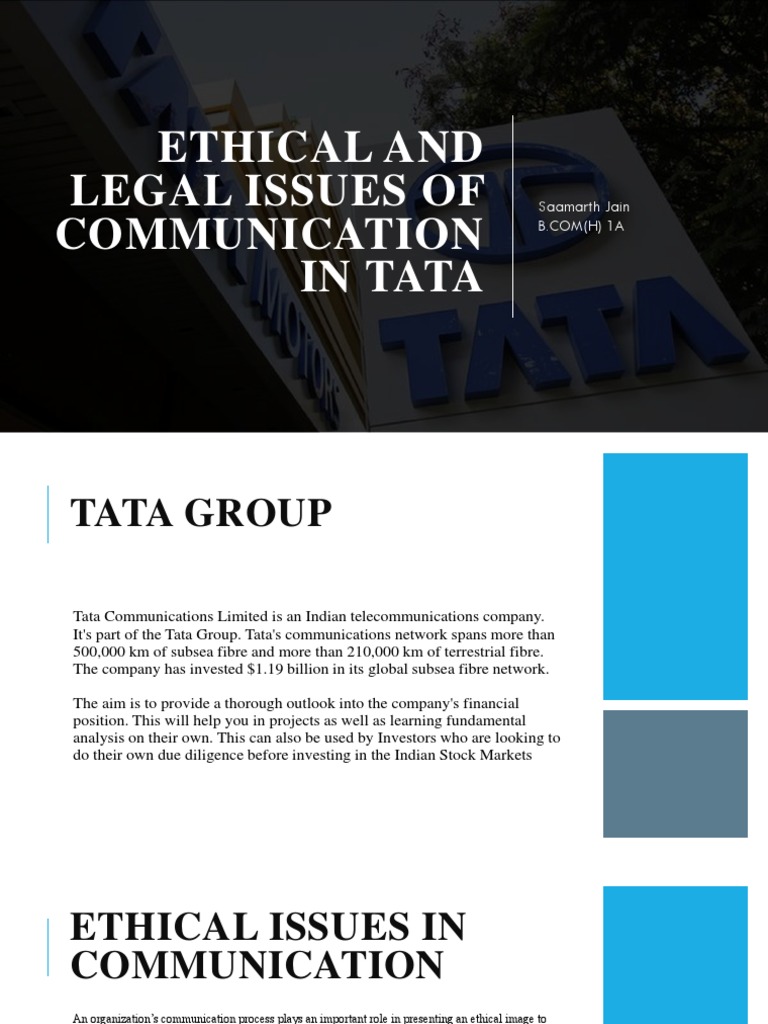 Tata's Ethical and Legal Issues of Communication | PDF | Communication ...