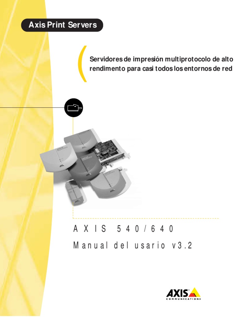 Axis Print Servers: A X I S 5 4 0 / 6 4 0 | PDF | Red de computadoras ...