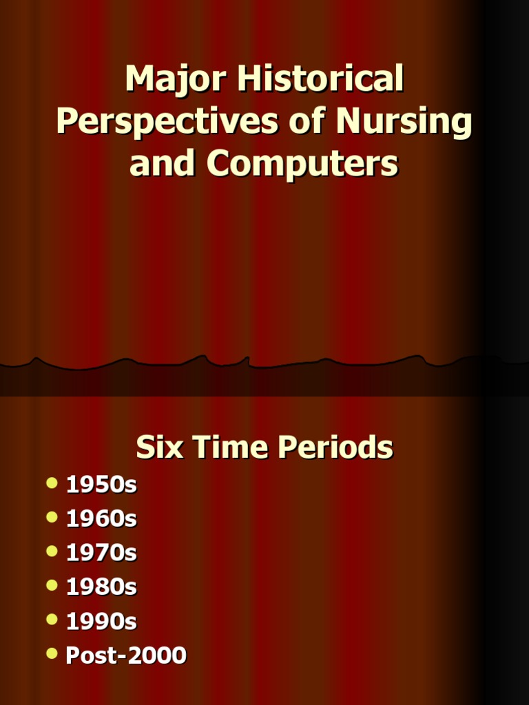 History of Nursing Informatics Evolution | PDF | Nursing | Health ...