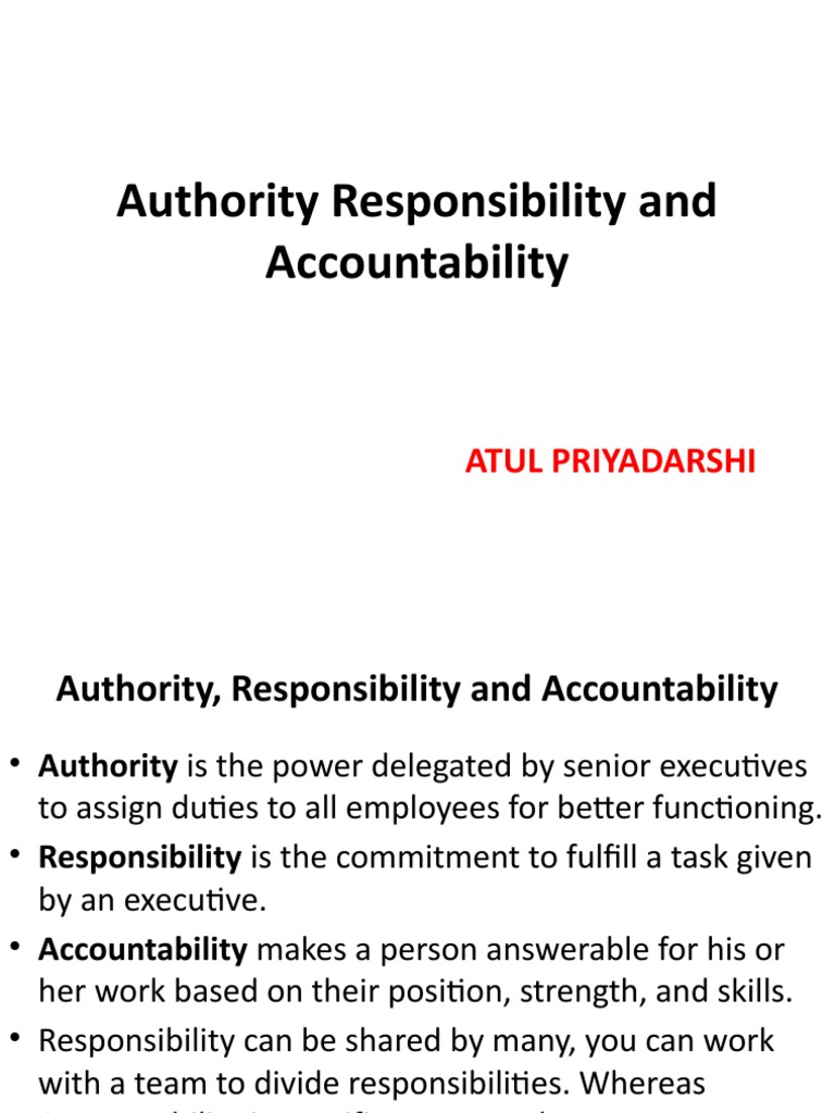 Authority Responsibility and Accountability | PDF | Organizational ...