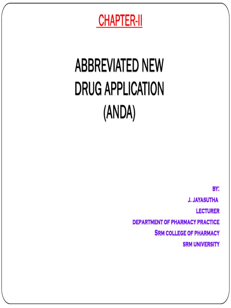 An Overview of the Abbreviated New Drug Application (ANDA) Process for ...
