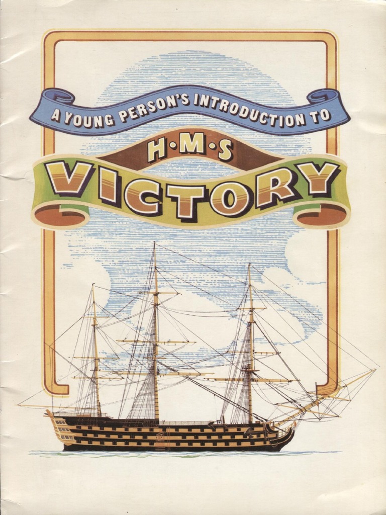 A Persons Introduction To HMS Victory | PDF