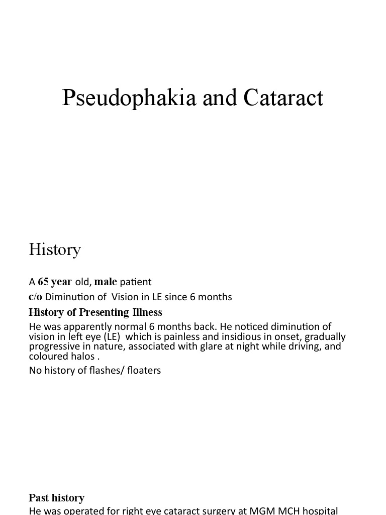 Pseudophakia Case Study: Left Eye Vision Loss | PDF