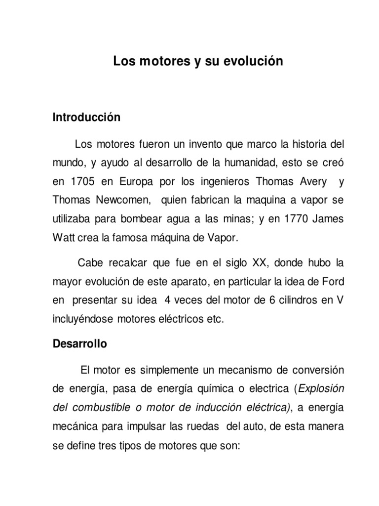 Los Motores y Su Evolución Ensayo Personal | PDF | Motores | Motor de combustión interna