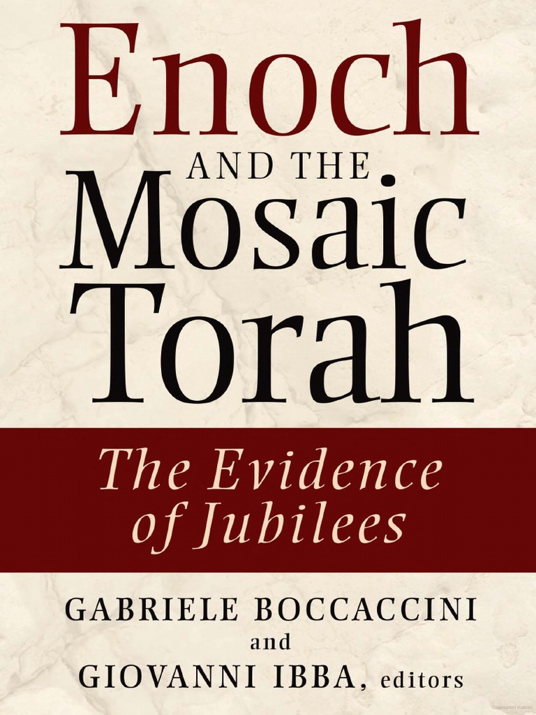 Gabriele Boccaccini, Giovanni Ibba - Enoch and The Mosaic Torah - The ...
