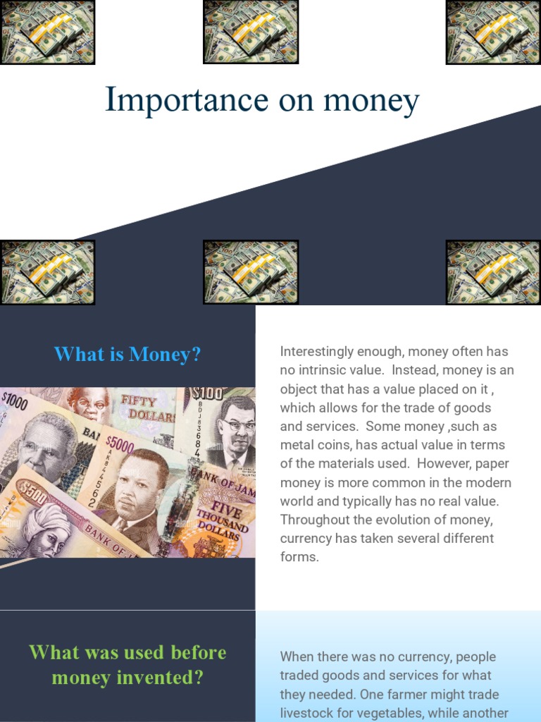 Importance On Money Project Presentation | PDF | Money | Currency