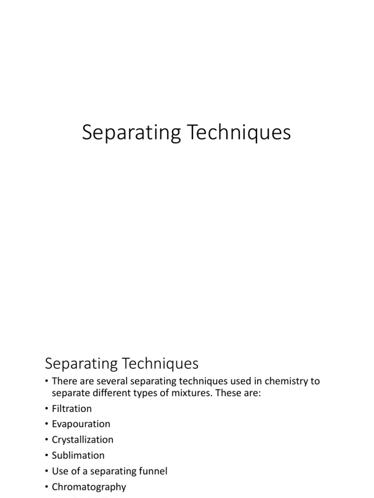Separating Techniques | PDF