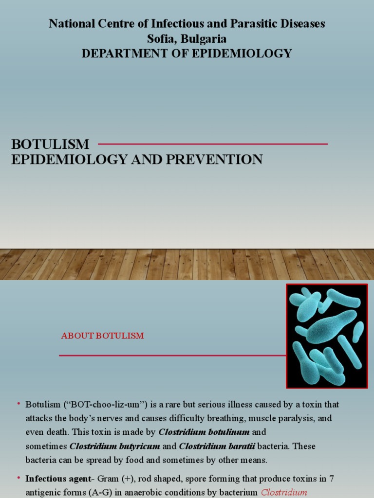 Botulism Epi | PDF | Botulinum Toxin | Epidemiology