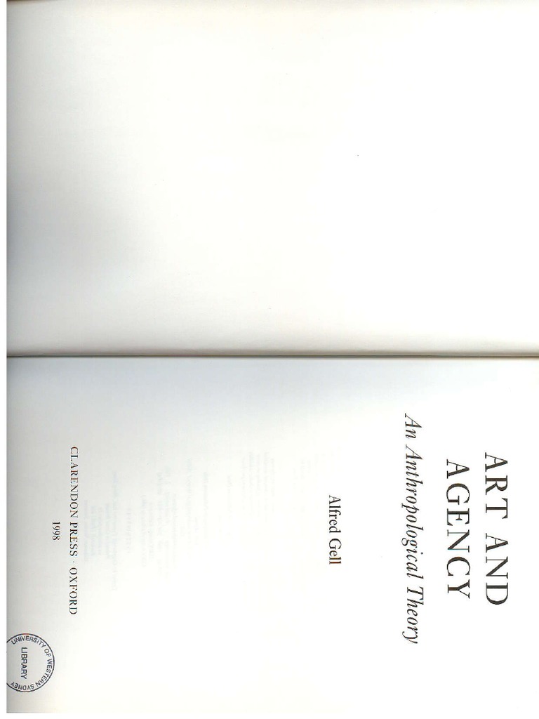 Art and Agency An Anthropological Theory by The Late Alfred Gell | PDF