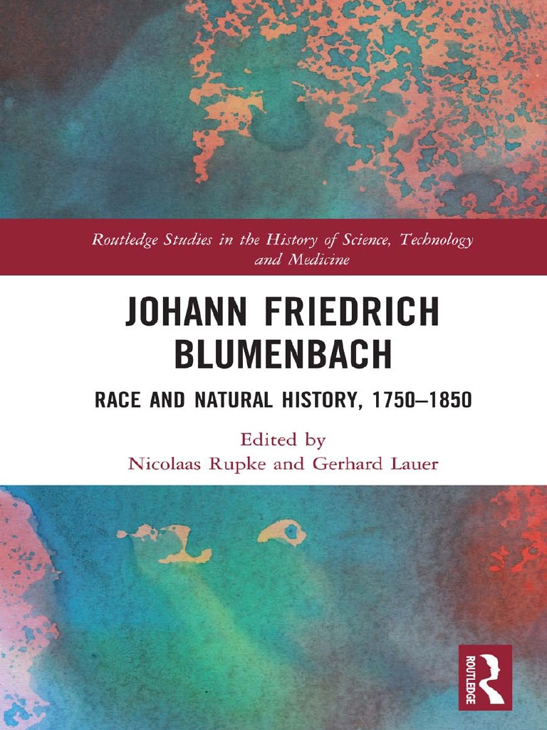 Johann Friedrich Blumenbach - Race and Natural History, 1750-1850 ...