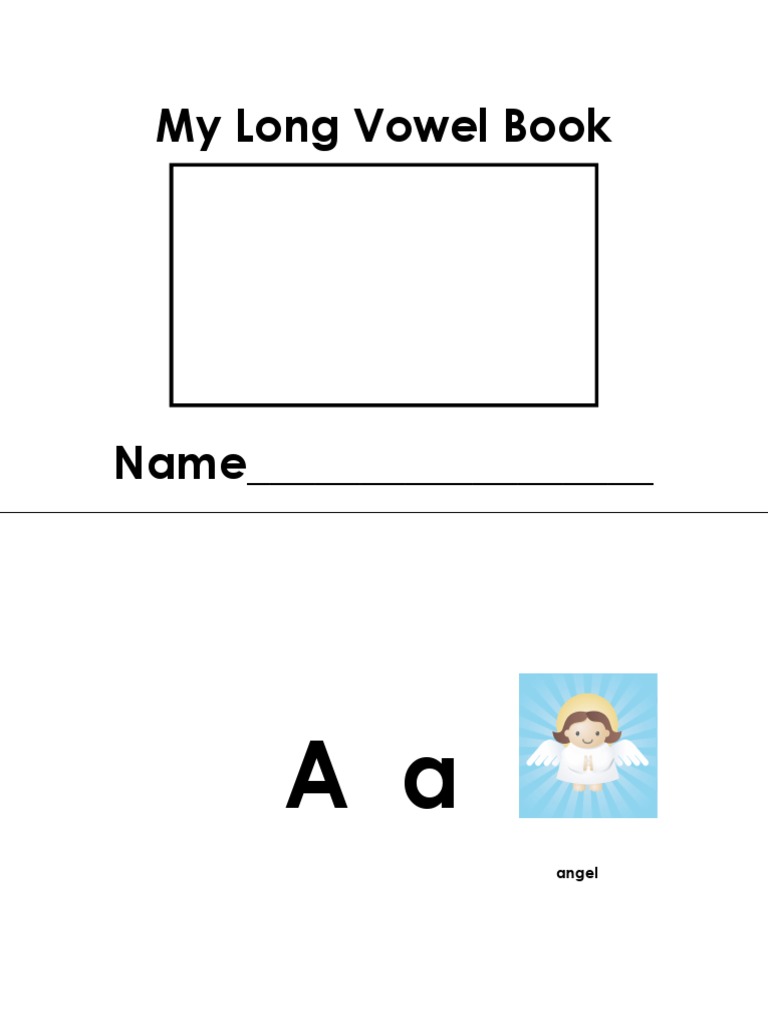 Long Vowel Sounds Book for Kids | PDF | Language Arts & Discipline