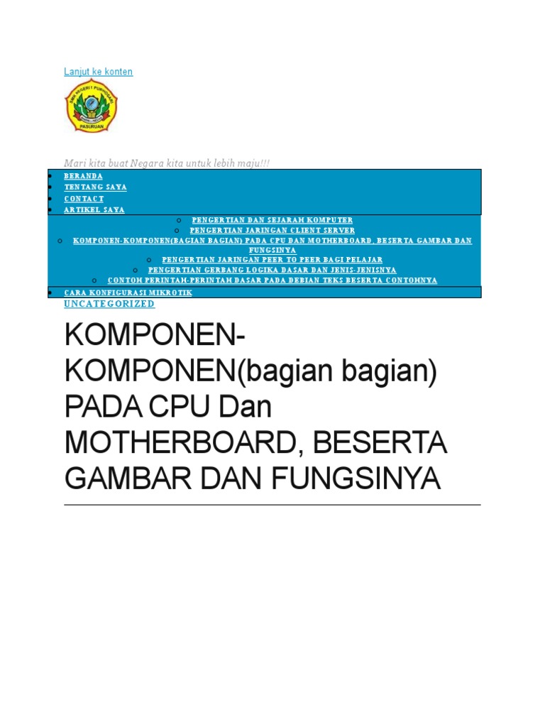 Komponen-KOMPONEN (Bagian Bagian) Pada Cpu Dan Motherboard, Beserta ...