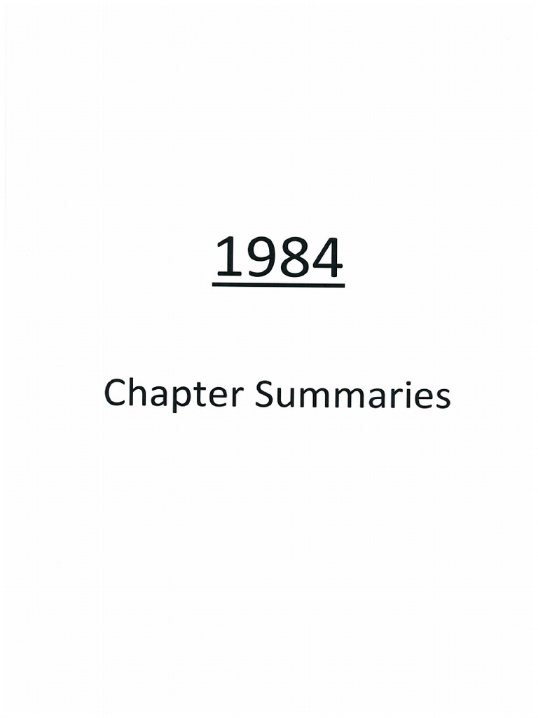 1984 Chapters Summaries and Analysis | PDF