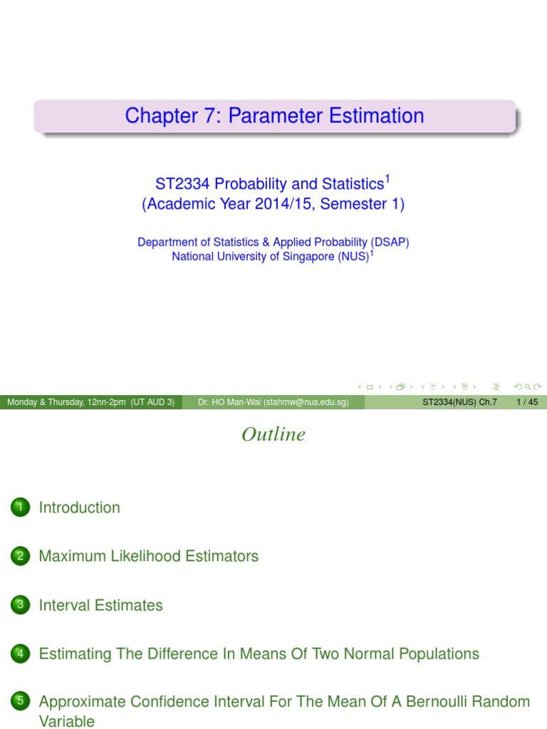 Chapter 7: Parameter Estimation: ST2334 Probability and Statistics (Academic Year 2014/15 ...