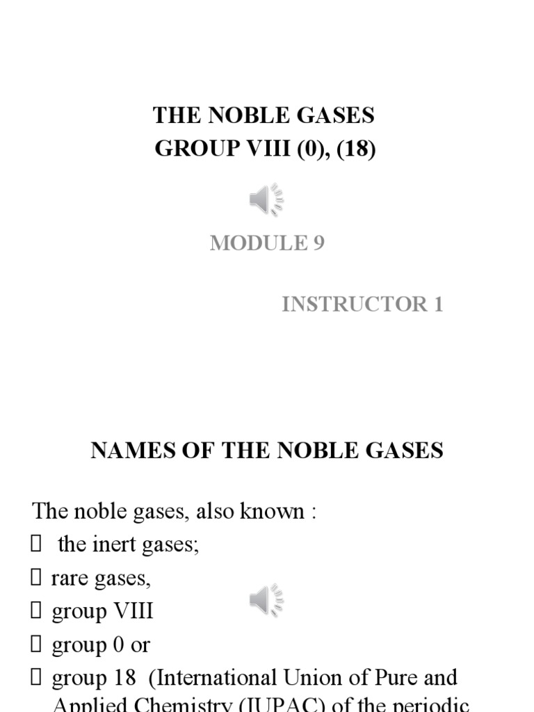 THE NOBLE GASES: PROPERTIES AND USES | PDF | Argon | Chemistry