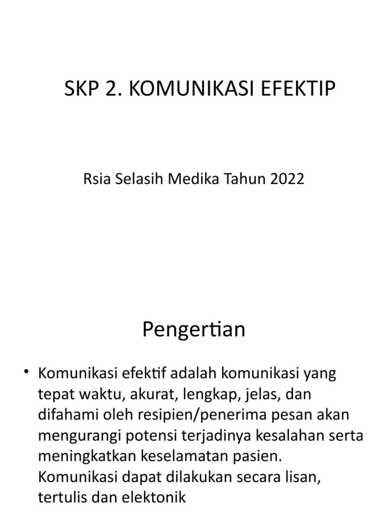 SKP 2. KOMUNIKASI EFEKTIP PPT Tri | PDF
