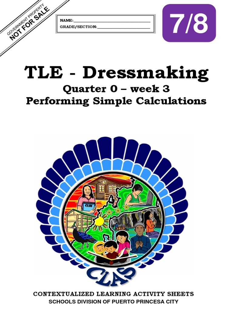 TLE - HE (Dressmaking) 78 - Q1 - CLAS3 - Performing Simple Calculations ...