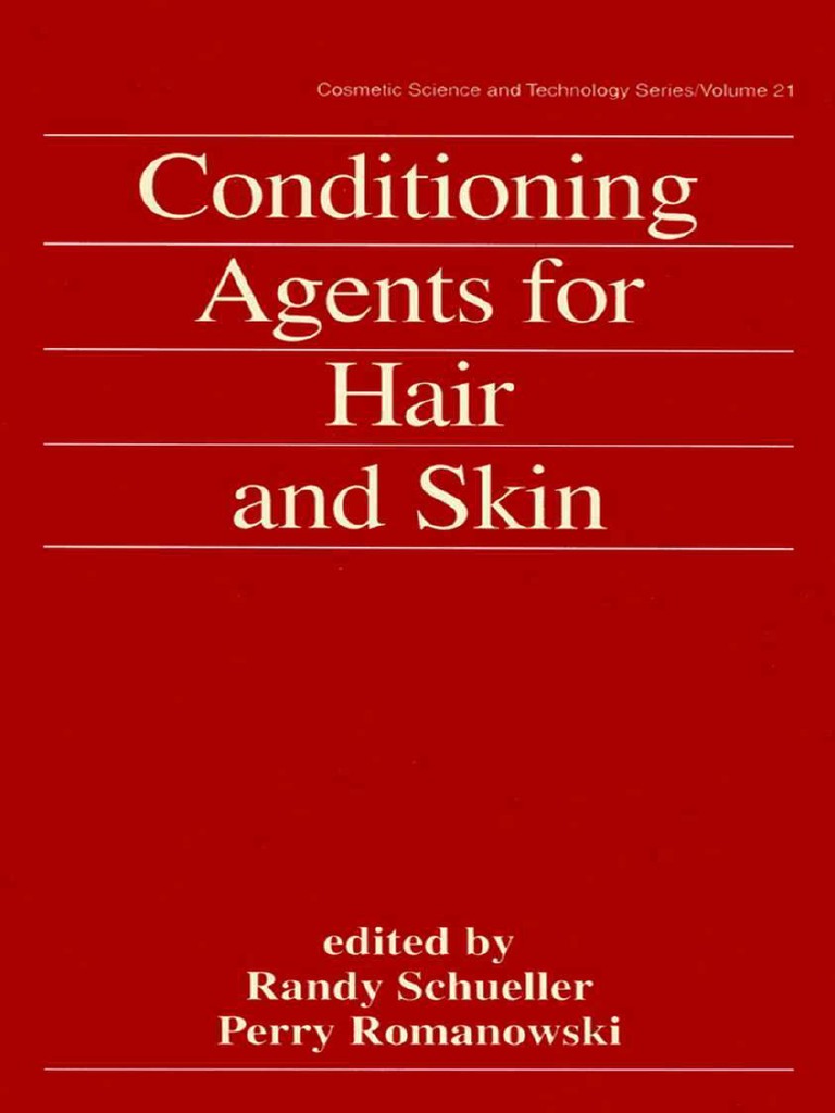 Conditioning Agents For Hair and Skin (PDFDrive) | PDF | Epidermis ...