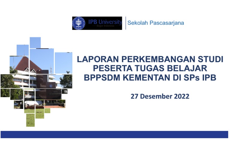 Laporan Perkembangan Studi Peserta Tugas Belajar BPPSDM Kementan Di Sps ...