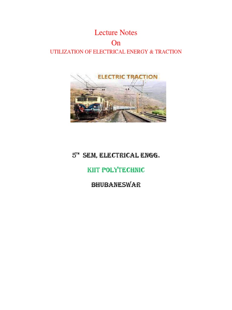 Utilisation of Electrical Energy 5th Sem Elect Study Material Web | PDF | Construction | Welding