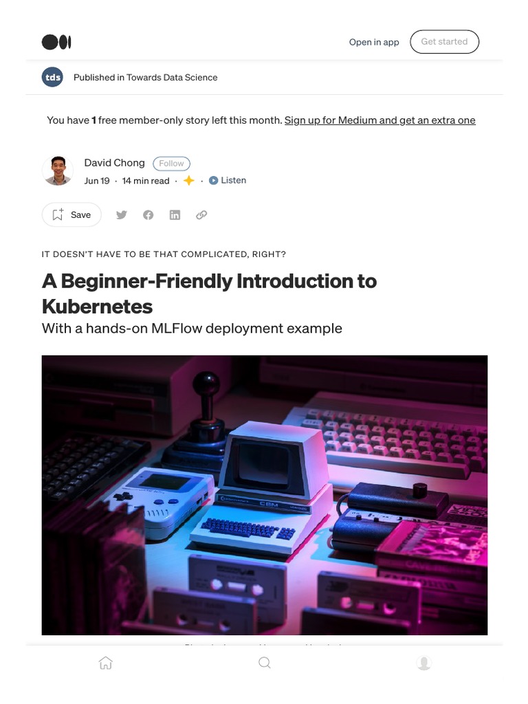 A Beginner-Friendly Introduction To Kubernetes - by David Chong ...
