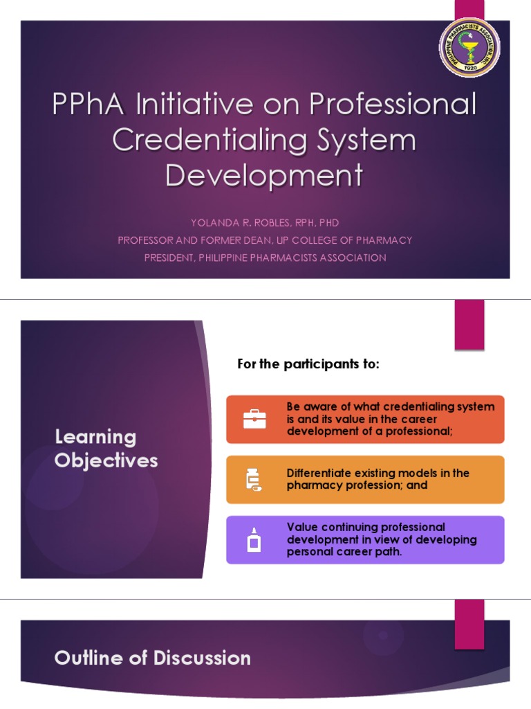 PPhA Initiative On Professional Credentialing Systems by Yolanda Robles ...