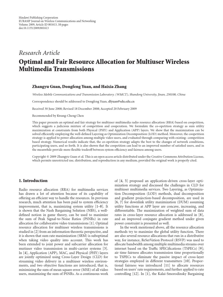 Research Article: Optimal and Fair Resource Allocation For Multiuser Wireless Multimedia ...