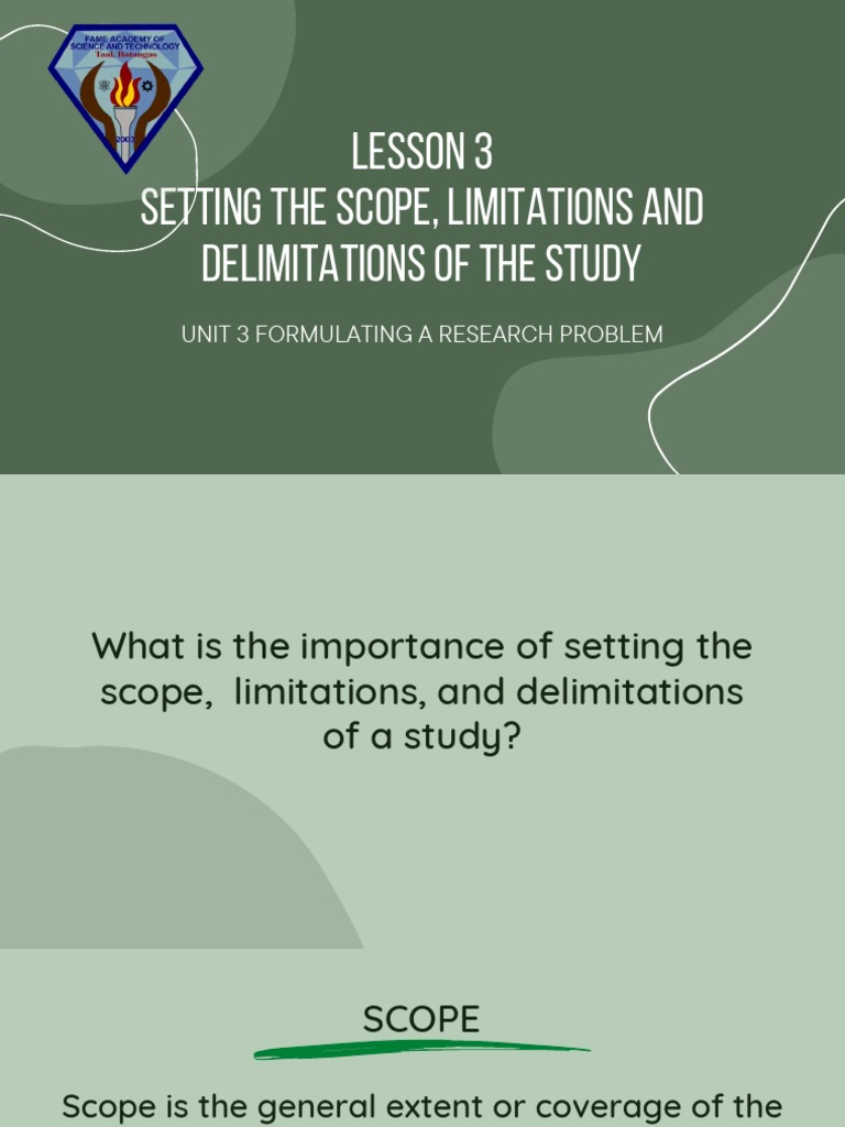 Unit 3 Lesson 3 Setting The Scope Limitation and Delimitations of The Study | PDF