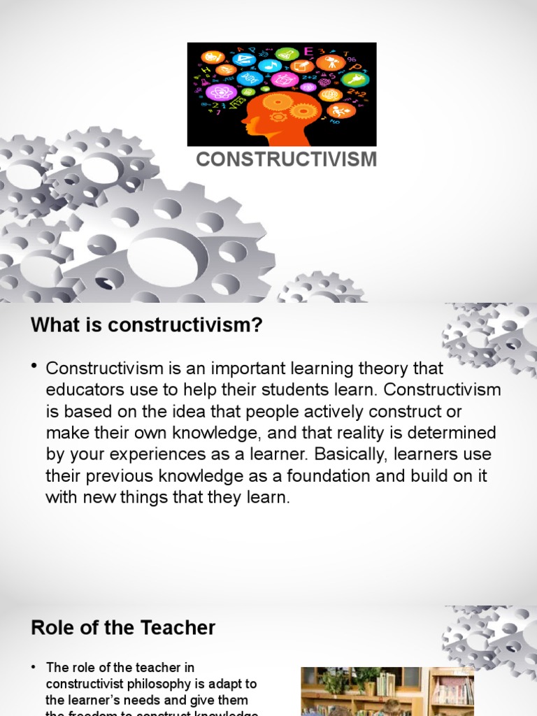 CONSTRUCTIVISM | PDF | Constructivism (Philosophy Of Education) | Learning