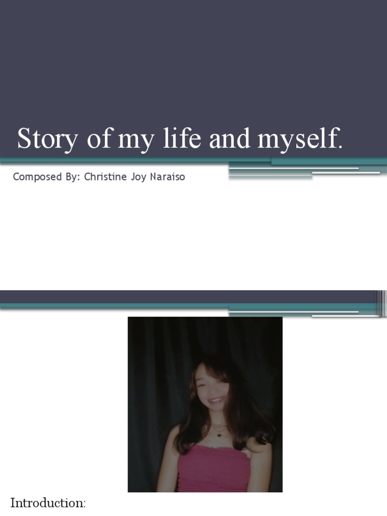 My Life: Christine Joy Naraiso | PDF | Grandparent