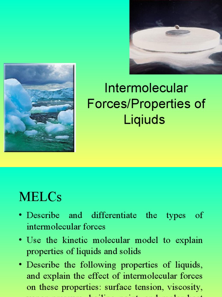 Understanding Intermolecular Forces and Their Effect on the Properties ... Understanding Intermolecular Forces and Their Effect on the Properties ...