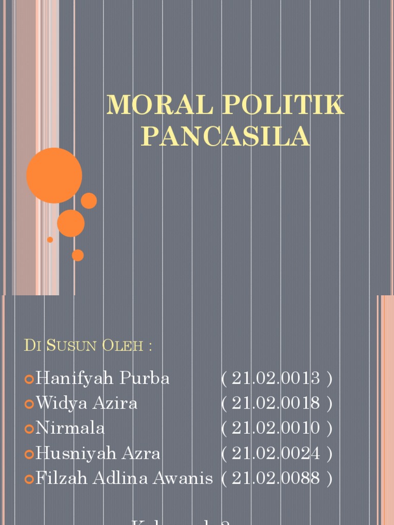 Moral Politik Pancasila Kelompok II | PDF