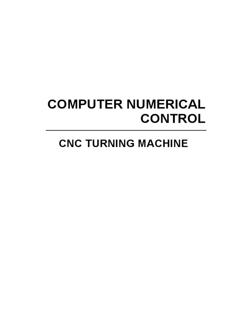 CNC Turning Machine | PDF | Machining | Metalworking