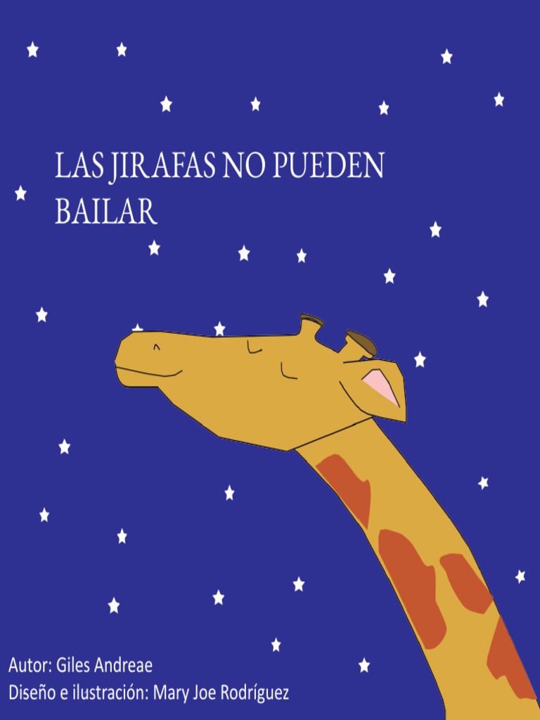 Las Jirafas No Pueden Bailar | PDF