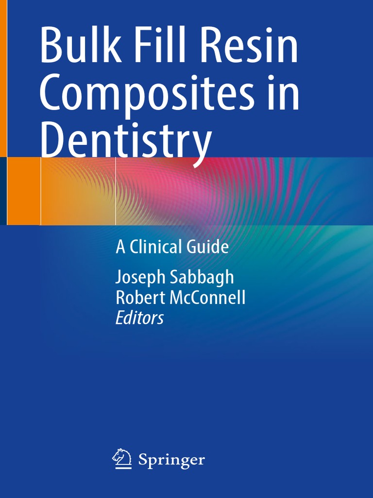 Bulk Fill Resin Composites in Dentistry | PDF | Dental Composite ...