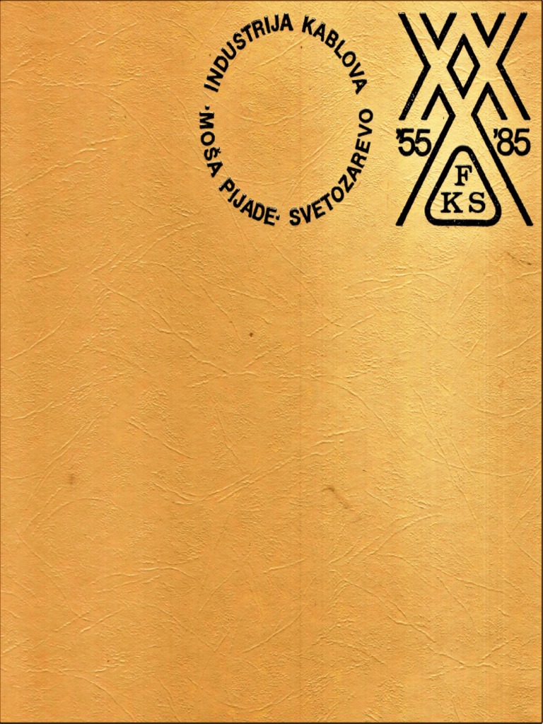 Fabrika Kablova Svetozarevo 1955-1985. | PDF