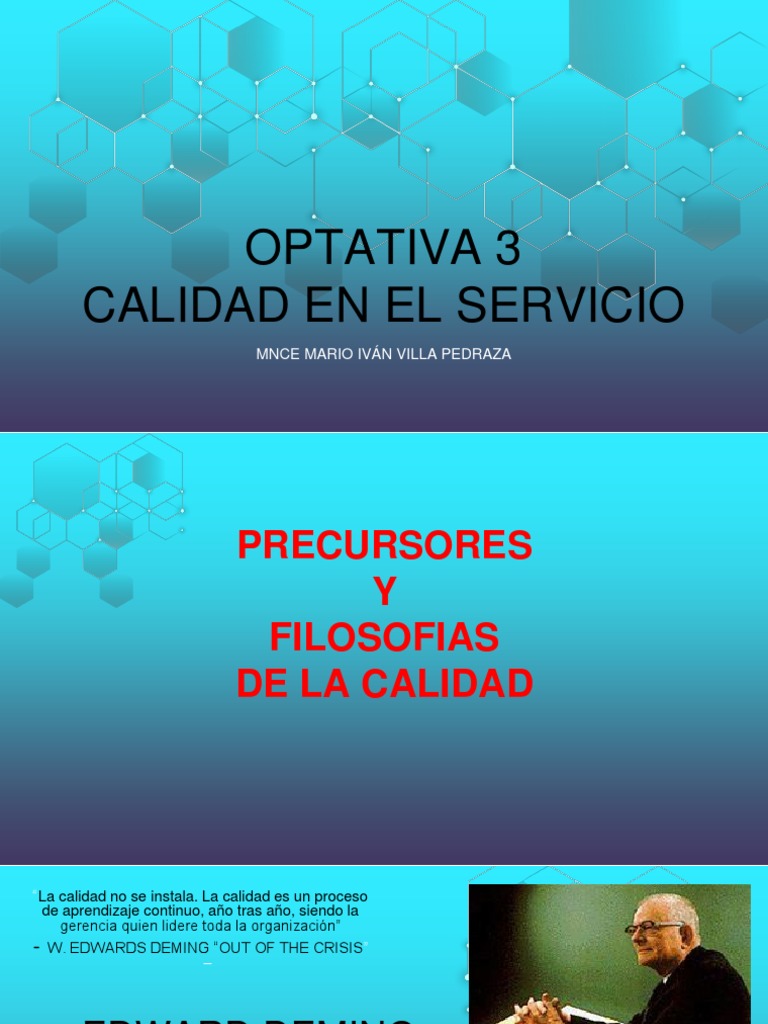 Precursores y Filosofias | PDF | Calidad (comercial) | Procesos de negocio