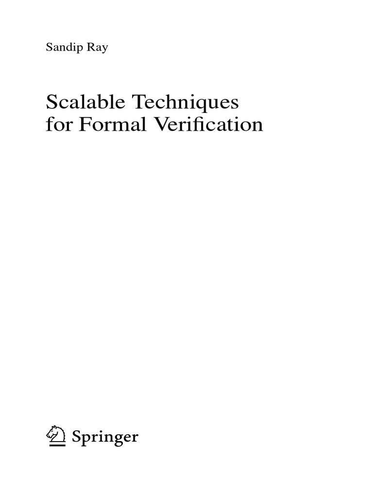 Sandip Ray Auth Scalable Techniques For Formal Verification Springer Us 2010 Pdf