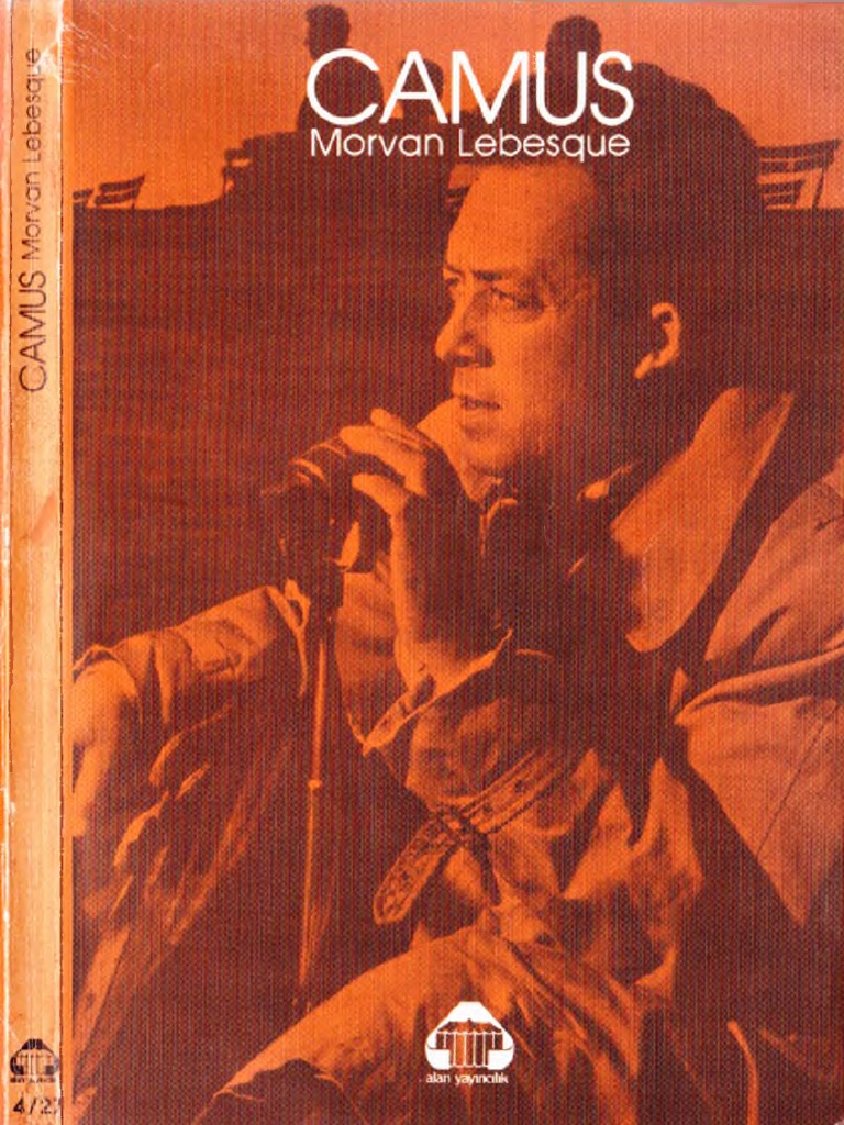 Morvan Lebesgue - Camus'ün Yaşamı Sanatı - Alan Yay-1984 | PDF