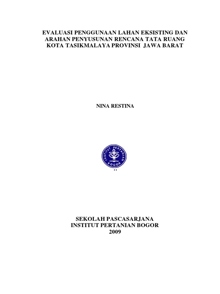 Evaluasi Penggunaan Lahan Eksisting Dan Arahan Penyusunan Rencana Tata Ruang Kota Tasikmalaya ...