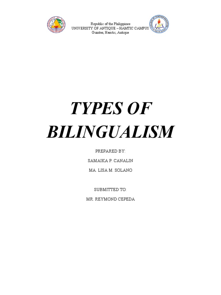 TYPES OF BILINGUALISM - Handouts | PDF | Multilingualism | First Language TYPES OF BILINGUALISM - Handouts | PDF | Multilingualism | First Language