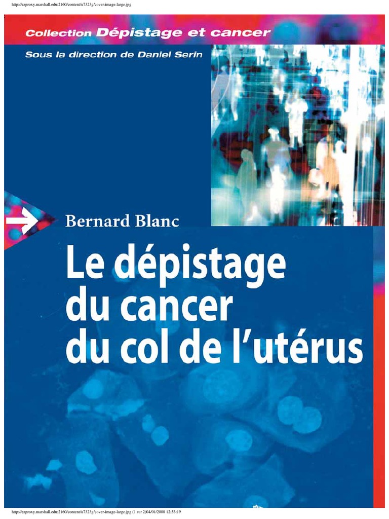 Depistage Cancer Du Col | PDF | Cancer du col utérin | Réaction en ...