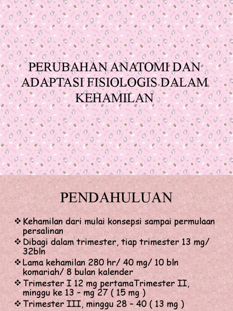 Perubahan Anatomi Dan Fisiologi Dalam Ke | PDF